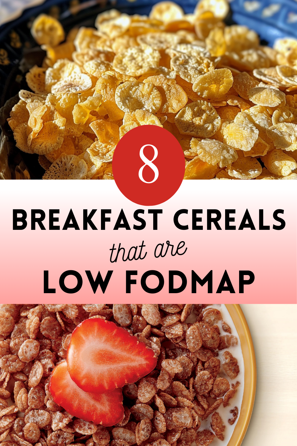 8 Low FODMAP Breakfast Cereals - Red Sauce | White Apron
